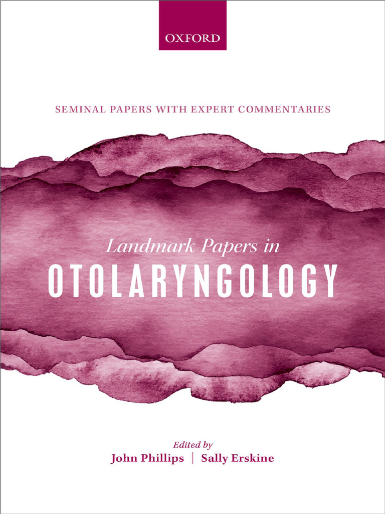 Landmark Papers in Otolaryngology | PDF | Randomized Controlled Trial | Clinical Trial