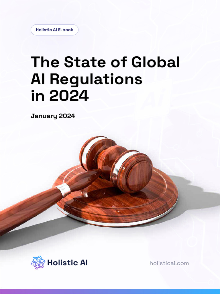 The State of Global AI Regulations in 2024 1704209553 | PDF ...