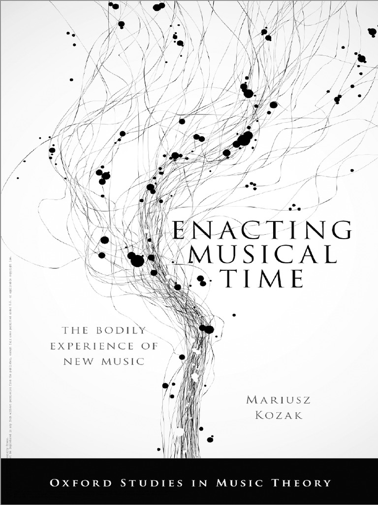 Kozak - Enacting Musical Time | PDF Kozak - Enacting Musical Time | PDF