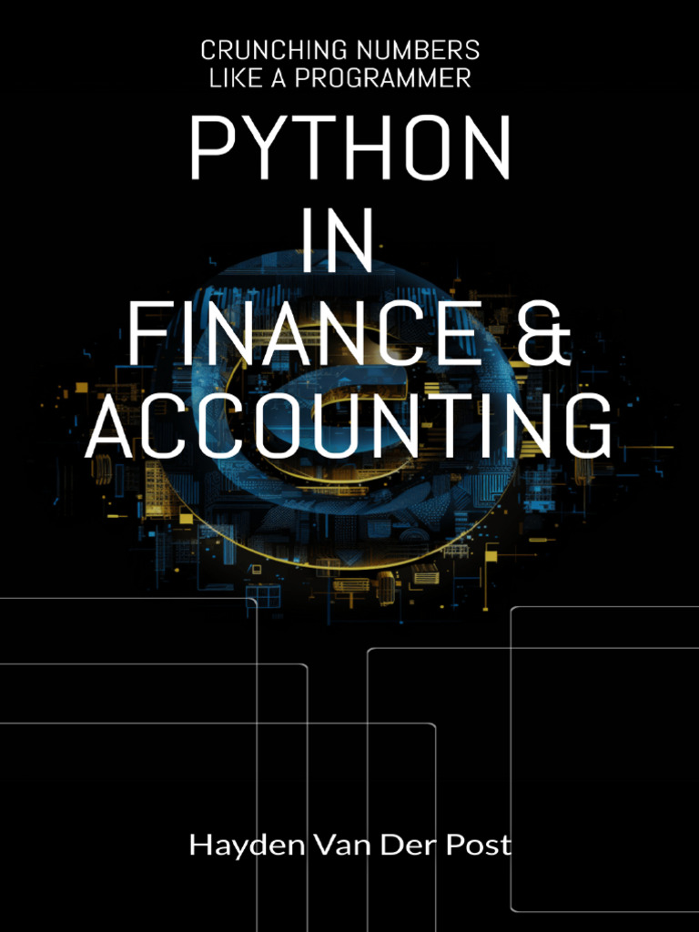 Python in Finance & Accounting_ - Van Der Post, Hayden | PDF | Python (Programming Language ...