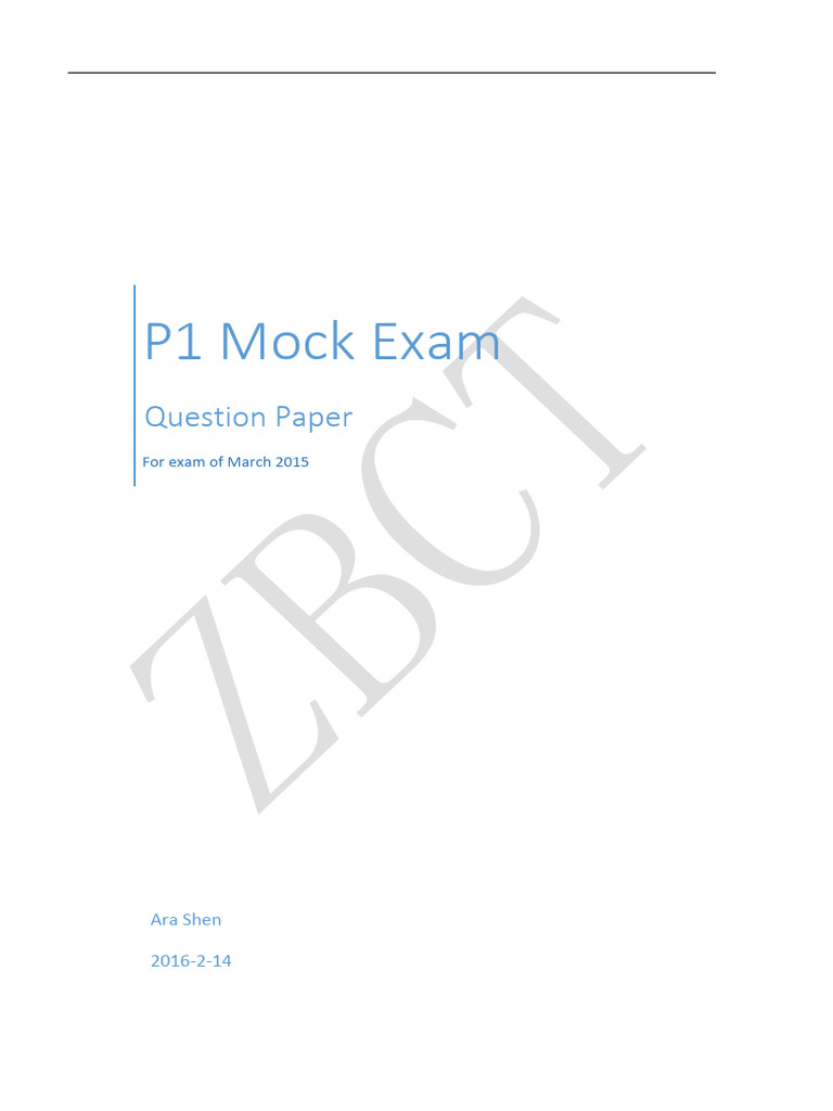 P1 Mock Questions 201603 | PDF | Net Present Value | Corporate Governance