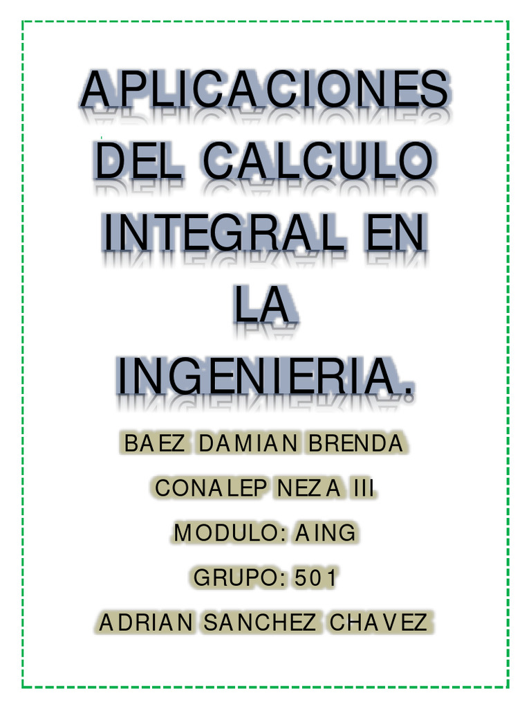 Aplicaciones del Cálculo Integral en Ingeniería | PDF | Integral ...