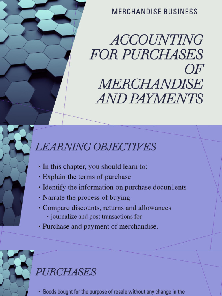 ACCOUNTING FOR PURCHASES OF MERCHANDISE AND PAYMENTS | PDF