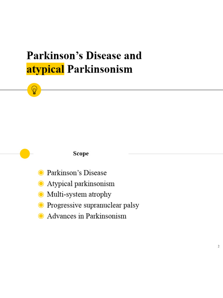 Parkinson's Disease and Atypical Parkinsonism (Final) | PDF | Parkinson's Disease | Medicine
