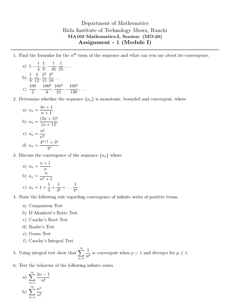 Department of Mathematics Birla Institute of Technology Mesra, Ranchi Assignment - 1 (Module I ...