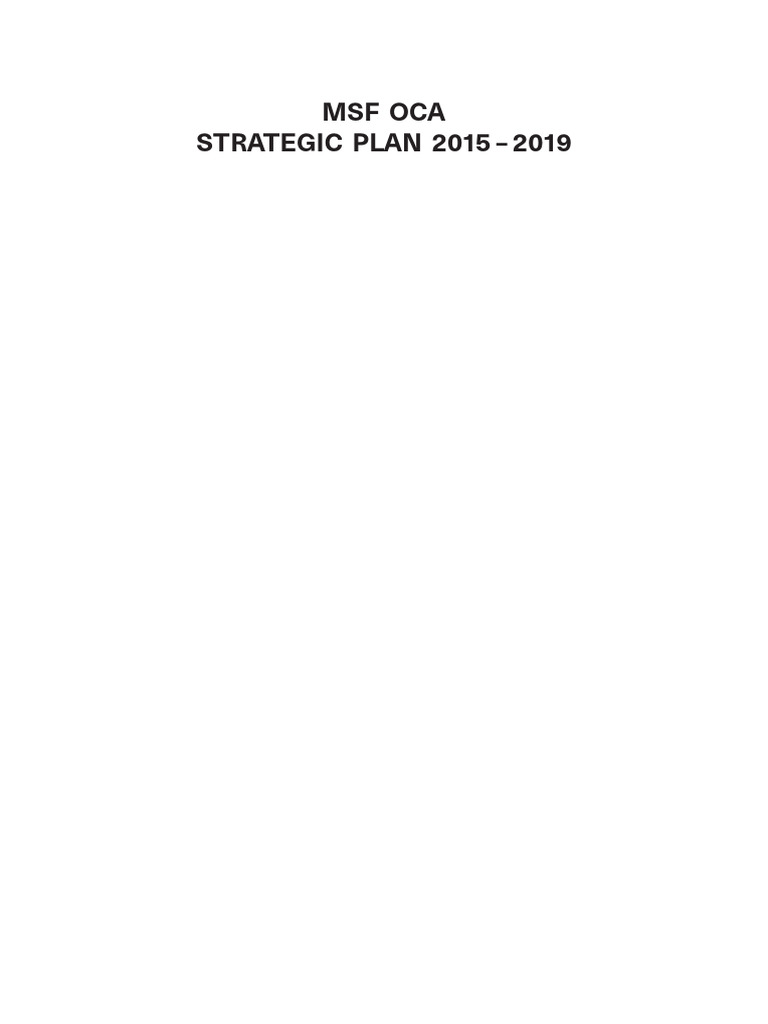 MSF Strategic Plan 2015-2019 (Hi-Res) | PDF | Médecins Sans Frontières ...