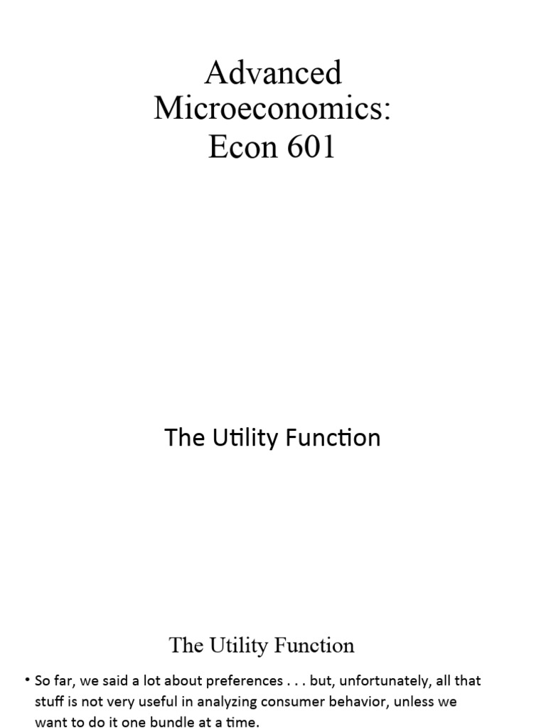 Graduate Micro - Chapter 1 - Utility Function | PDF | Utility | Monotonic Function