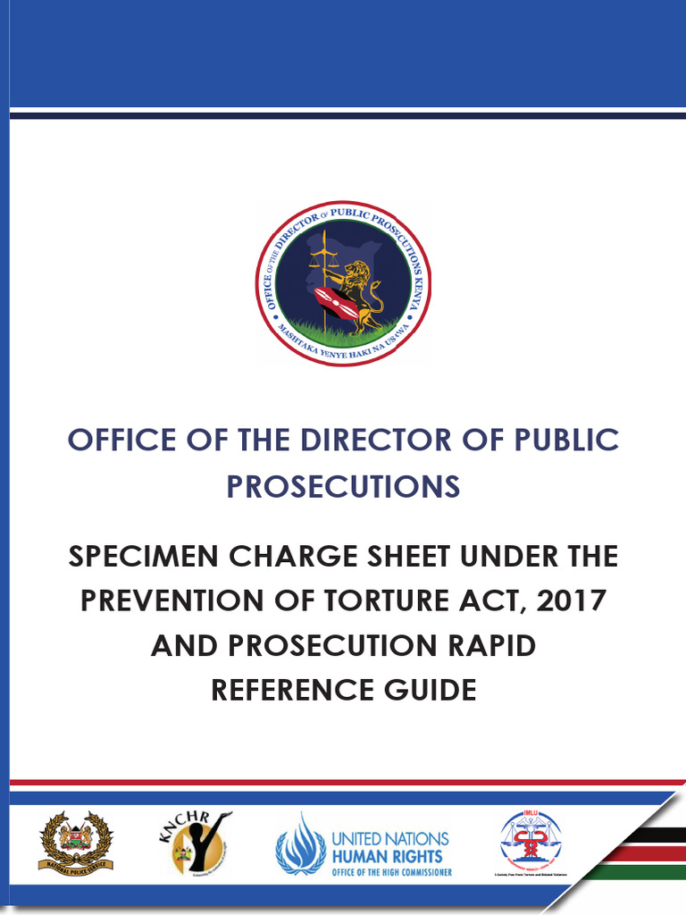 ODPP Specimen Charge Sheet Under The Prevention of Torture Act 2017 and Prosecution Reference ...