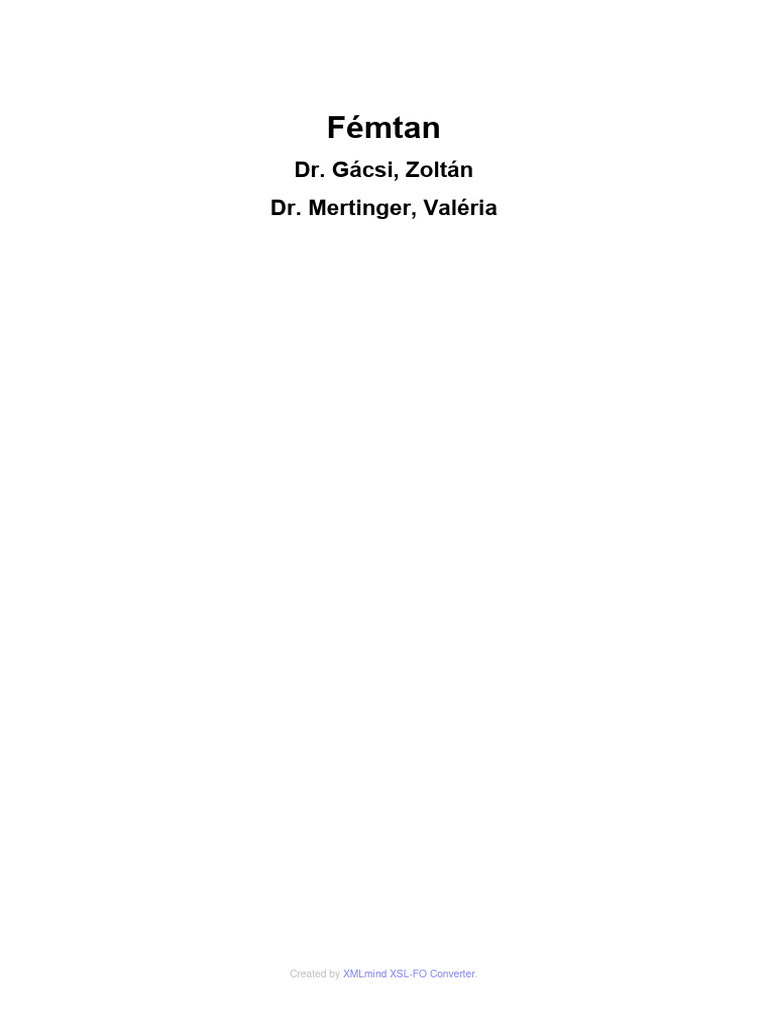 Fémtan Dr. Gácsi Zoltán Dr. Mertinger Valéria 2004 | PDF