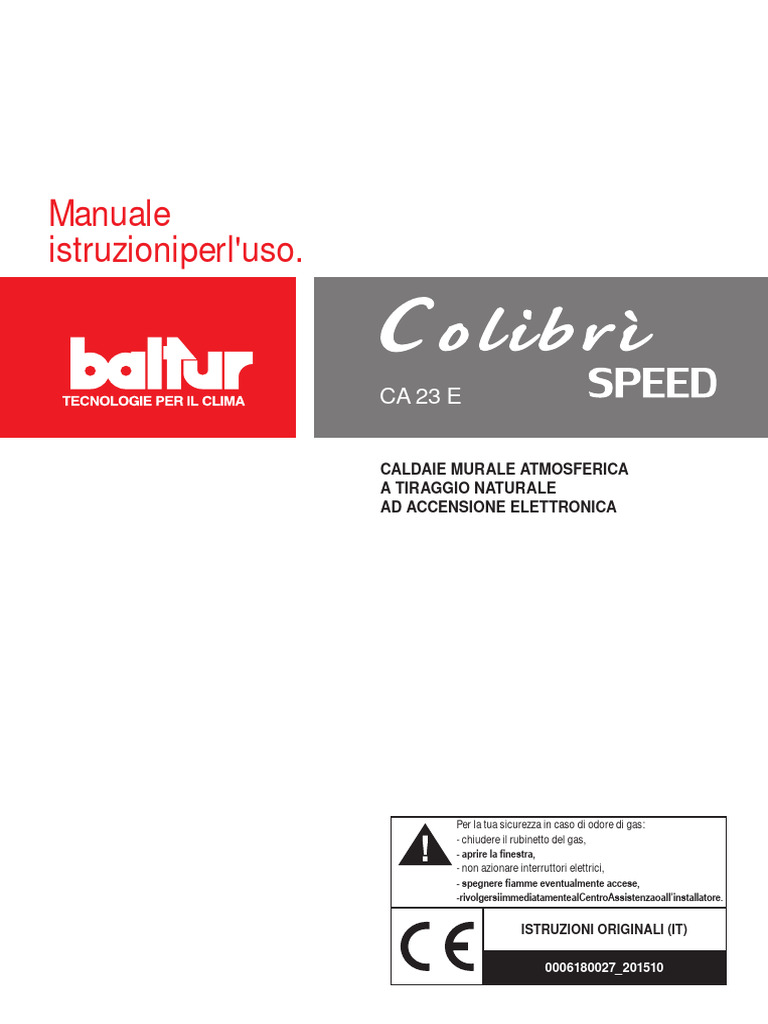 Manuale Uso Caldaia Baltur COLIBRI SPEED CA 23 E | PDF
