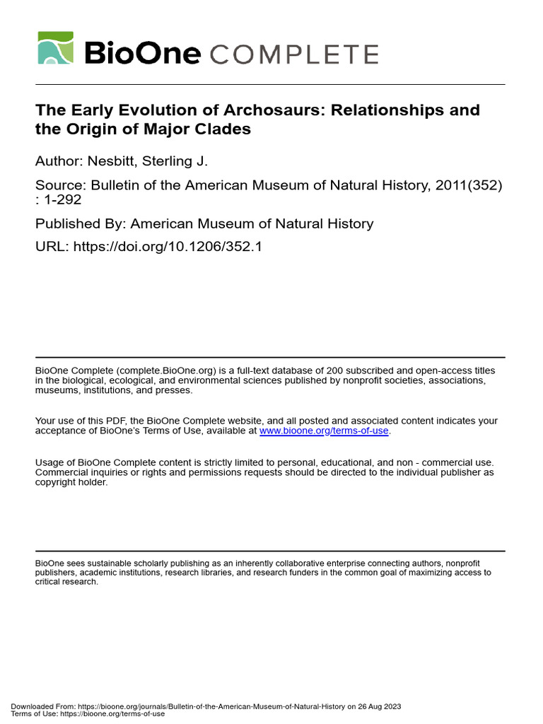 The Early Evolution of Archosaurs: Relationships and The Origin of ...
