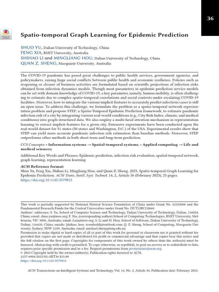 Spatio-Temporal Graph Learning For Epidemic Prediction: Shuo Yu Feng Xia Shihao Li Mingliang Hou ...