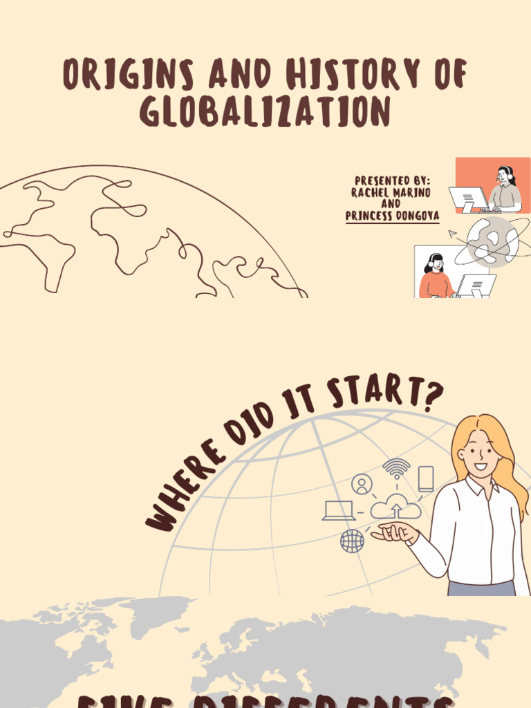 Origins and History of Globalization | PDF