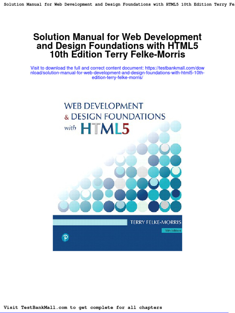 Full Download Solution Manual For Web Development and Design Foundations With Html5 10th Edition ...