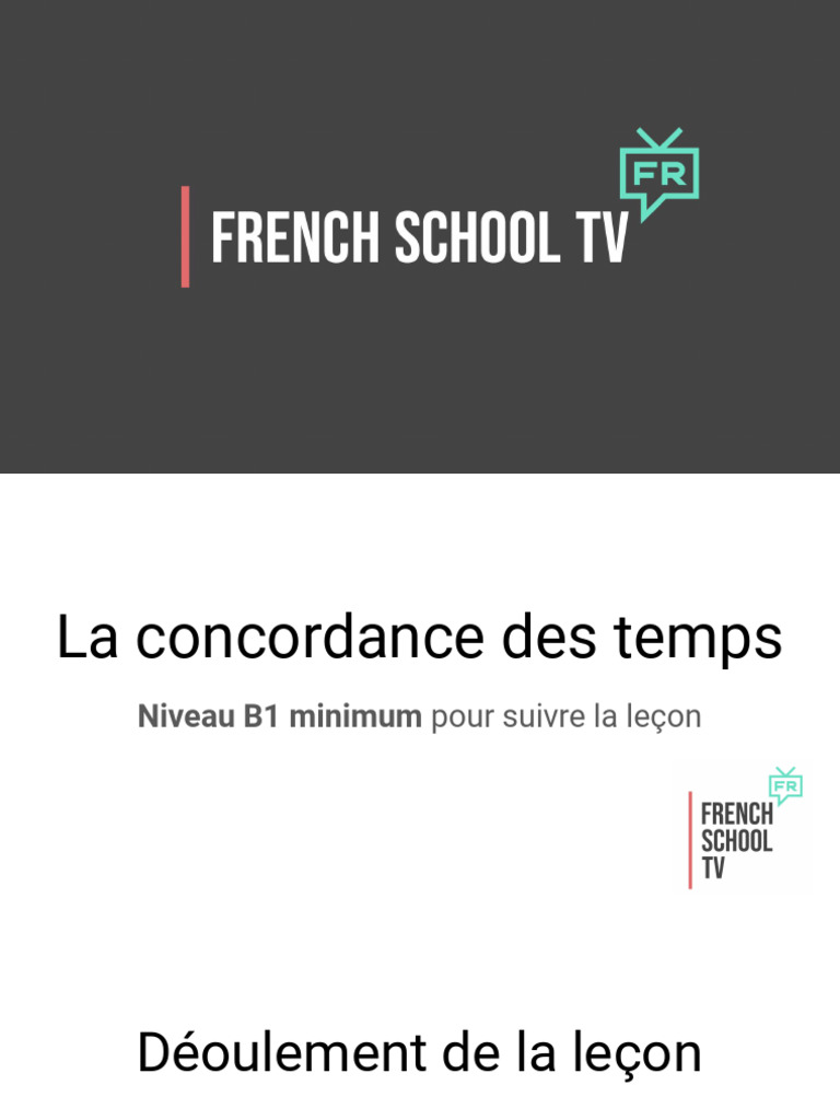 Grammaire Française - Concordance Des Temps en Français | PDF ...