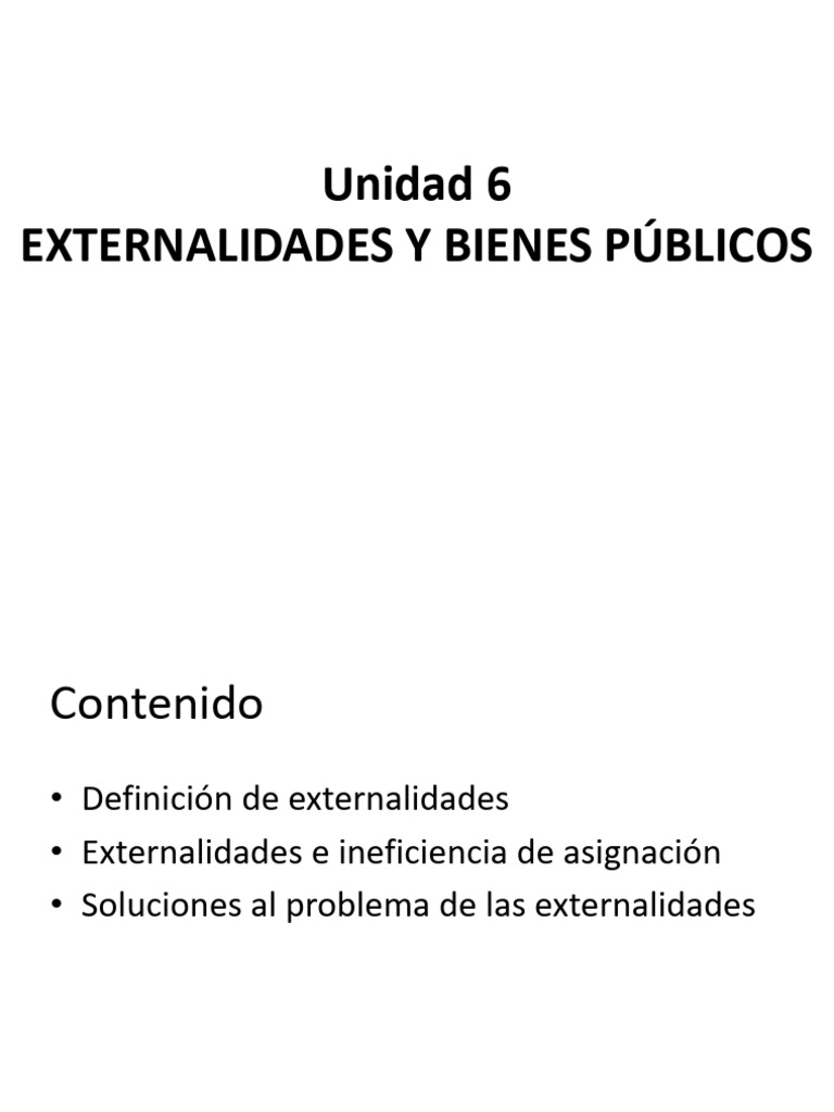 Unidad 6 Externalidades | PDF | Exterioridad | Mercado (economía)