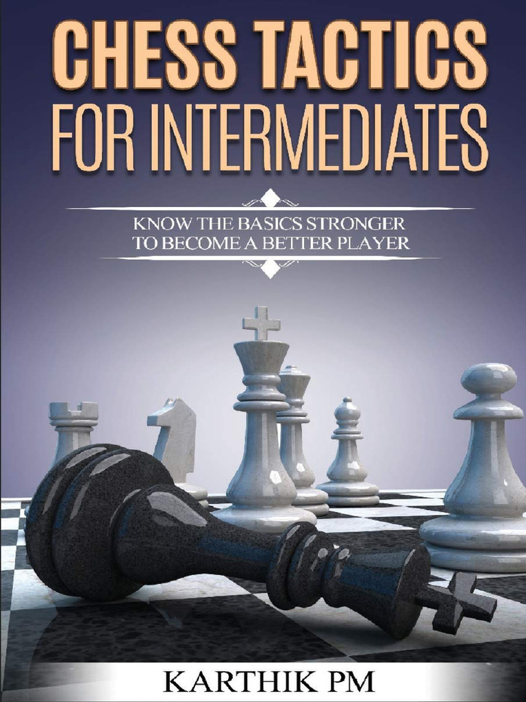 Chess Tactics for Intermediate Players | PDF | Competitive Games ...