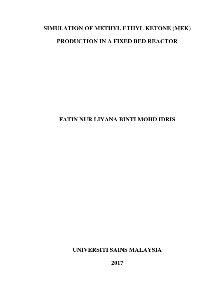 Simulation of Methyl Ethyl Ketone (MEK) Production in A Fixed Bed ...