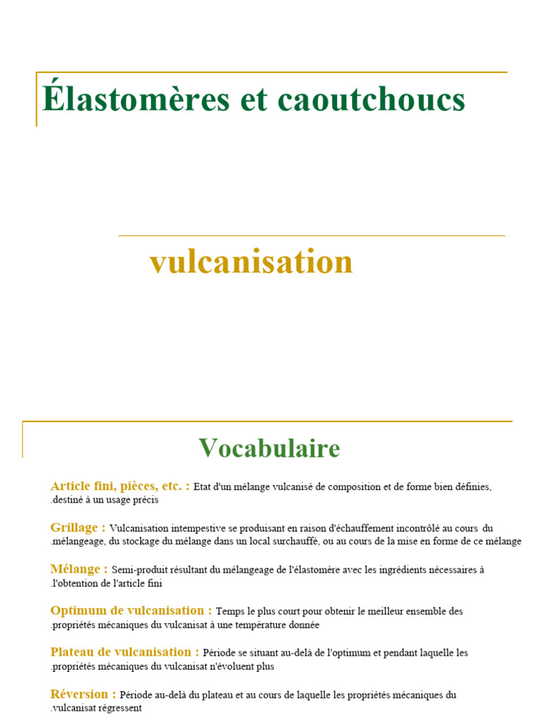 Vulcanisation du Caoutchouc : Principes et Méthodes | PDF | Élastomère ...