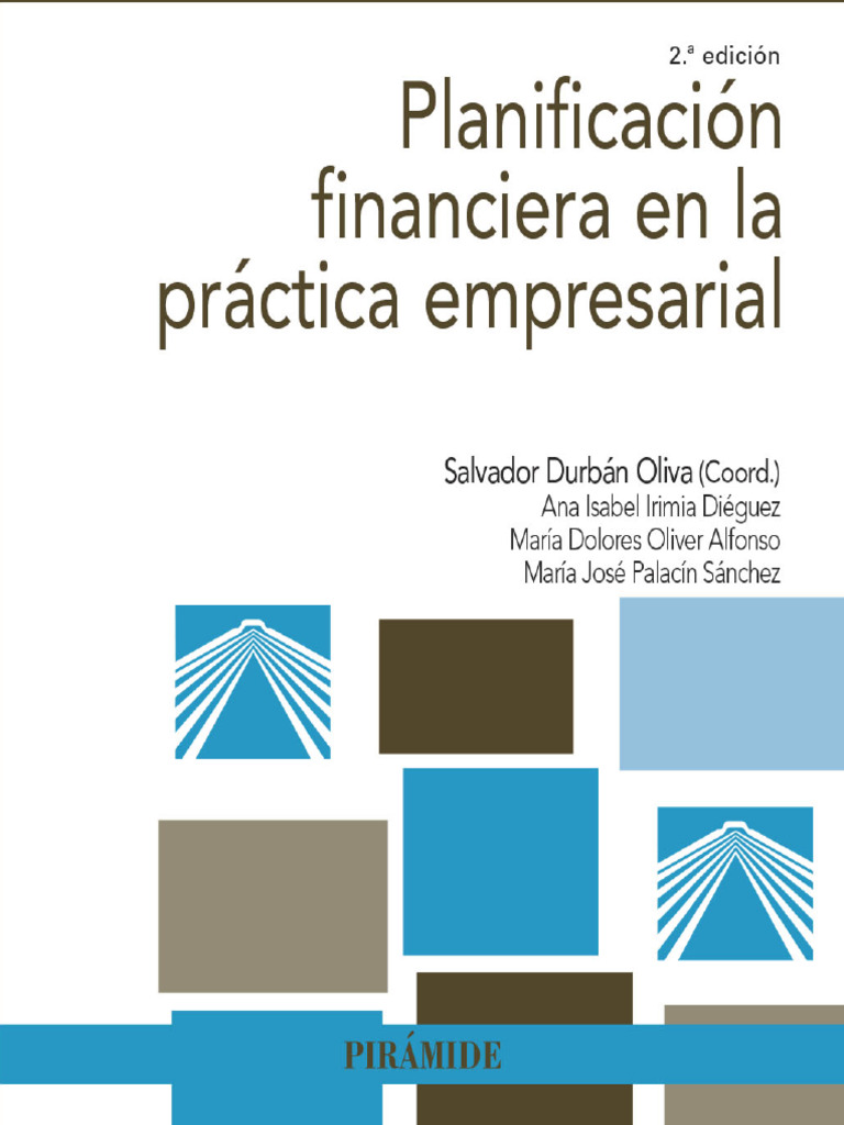 Planificación Financiera en La Práctica Empresarial - 2º Ed. - Ed. Pirámide (Oliver Alfonso ...