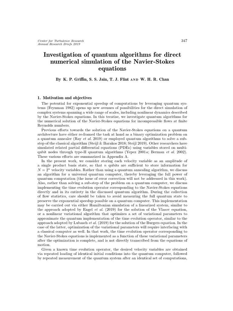Investigation Of Quantum Algorithms For Direct Numerical Simulation Of The Navier Stokes