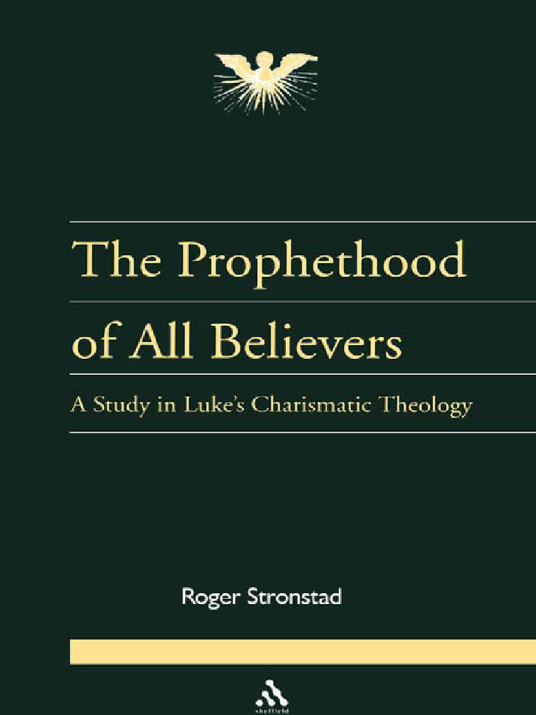 Prophethood of All Believers (Journal of Pentecostal Theology Suppleme ...