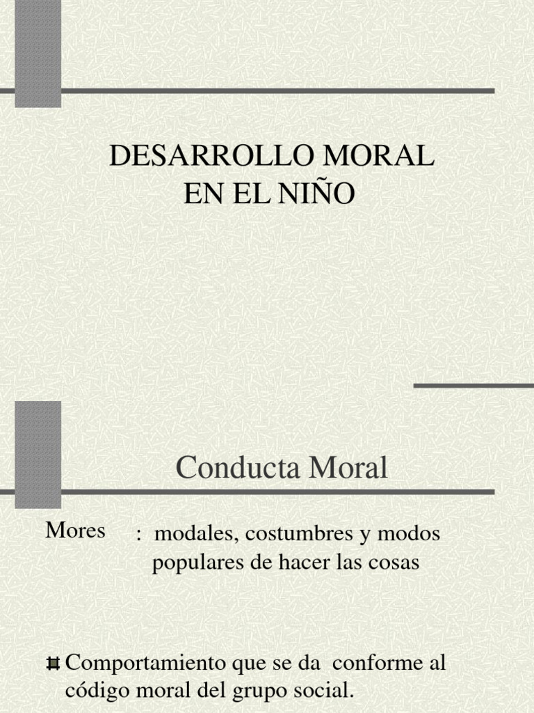 Desarrollo Moral | PDF | Moralidad | Comportamiento