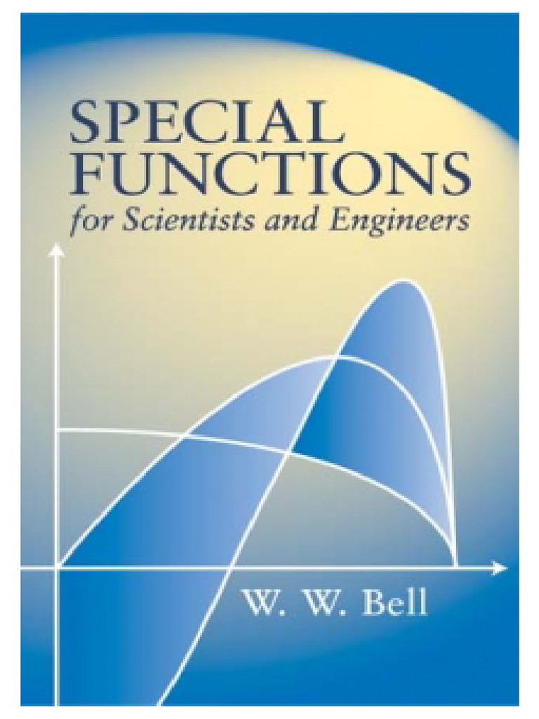 Special Functions For Scientists And Engineers Ww Bell Compress Pdf