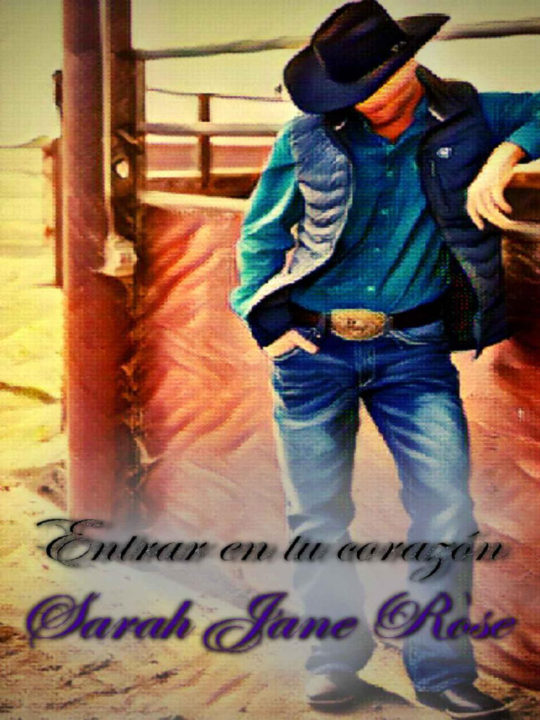 Entrar en Tu Corazon - Sarah Jane Rose | PDF