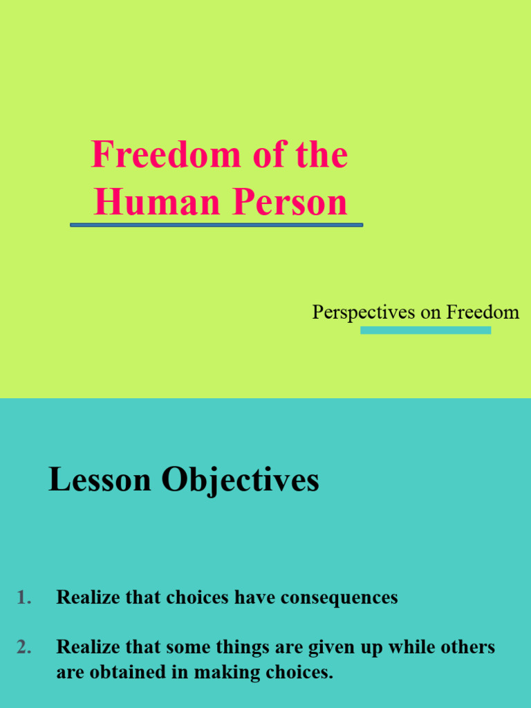Freedom of The Human Person Part 1 | PDF | Free Will