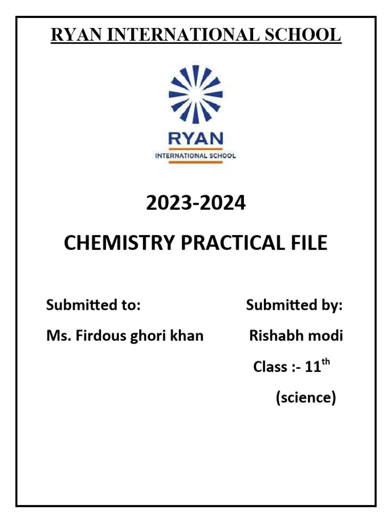 2023-2024 Chemistry Practical File: Ryan International School | PDF