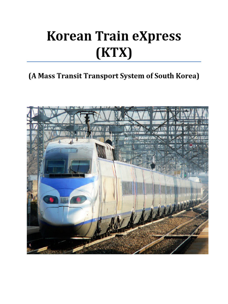 Korean Train Express | Download Free PDF | High Speed Rail | Public ...