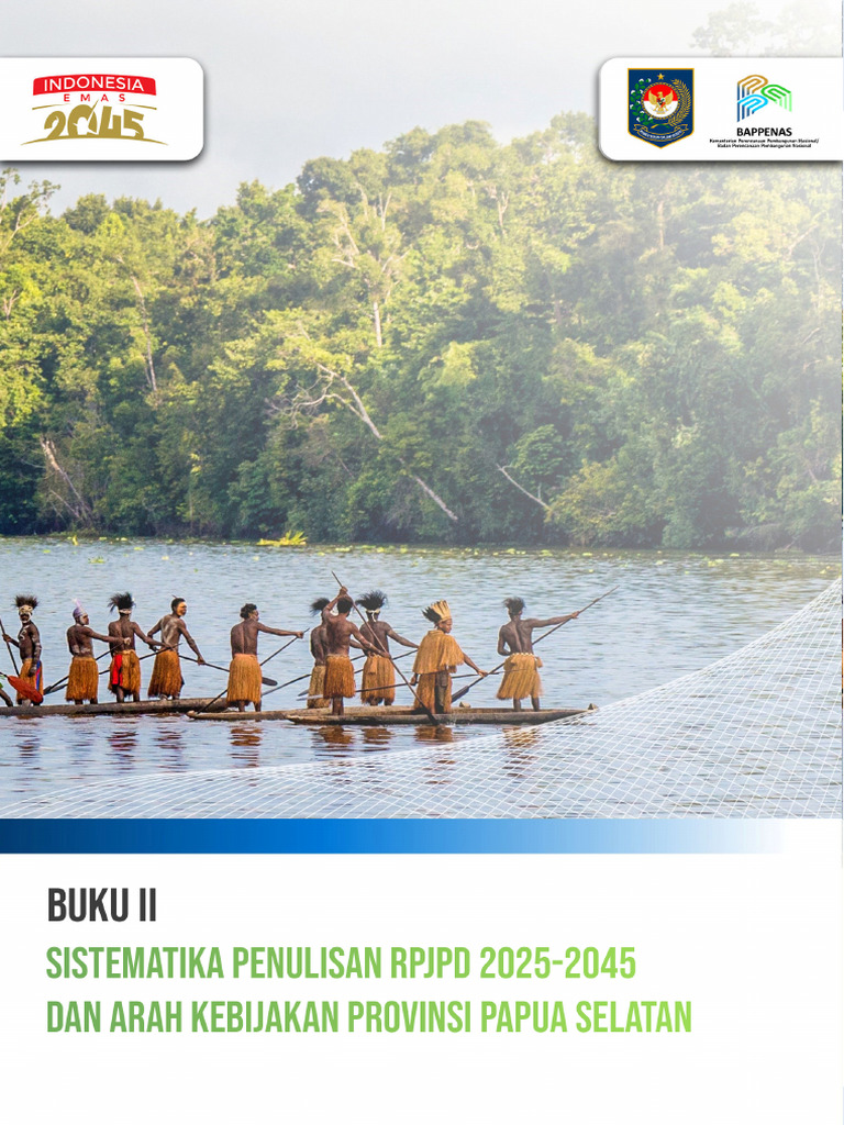 Prov Papua Selatan - Buku 2 - SEB Keselasaran RPJPN-RPJPD | PDF ...