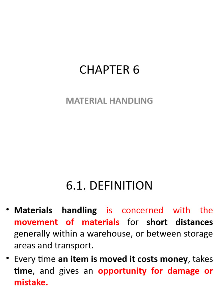 Chapter 6 Material Handling | PDF | Warehouse | Business Process
