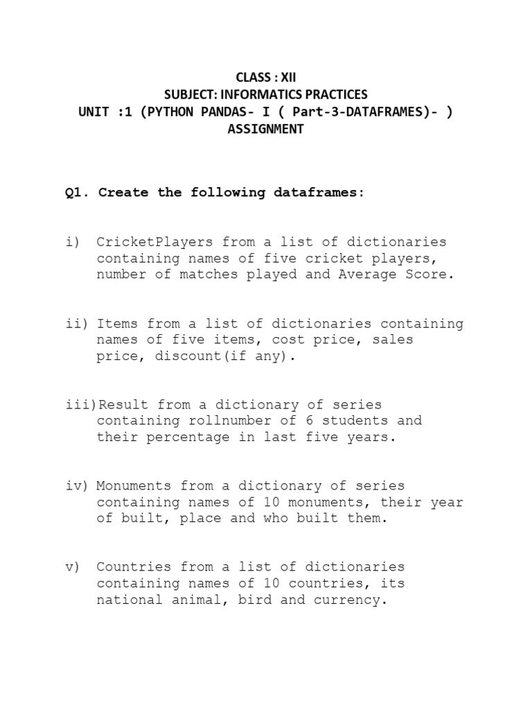 12 Ip Unit 1 Python Pandas I Part 3 Dataframes Assignment Pdf