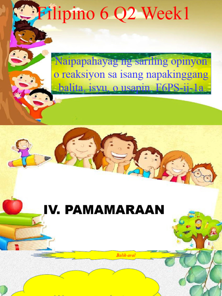 Fil 6 Q2 W1-Nagagamit Ang Sariling Opinyon o Reaksiyon Sa Isang Napakinggang Balita, Isyu o ...