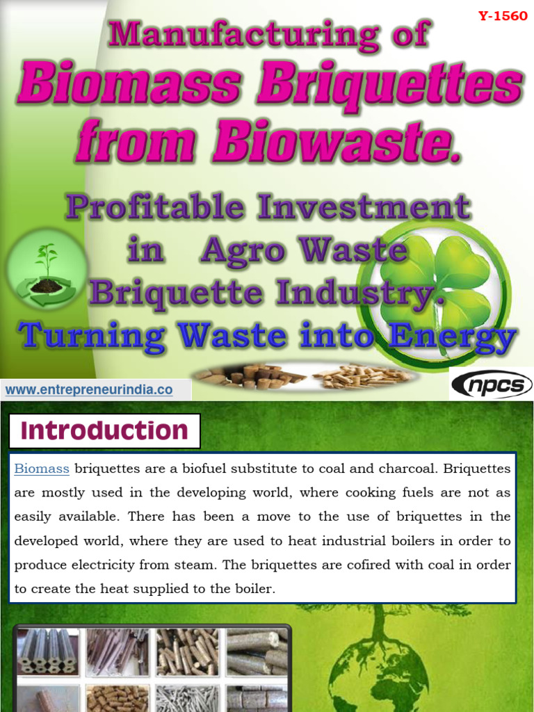 Manufacturing of Biomass Briquettes From Biowaste. -626332 | PDF ...