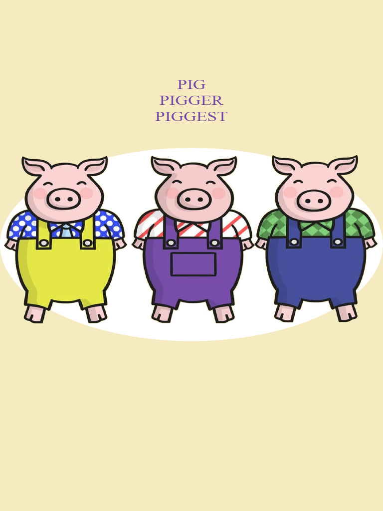 Pig Pigger Piggest | PDF