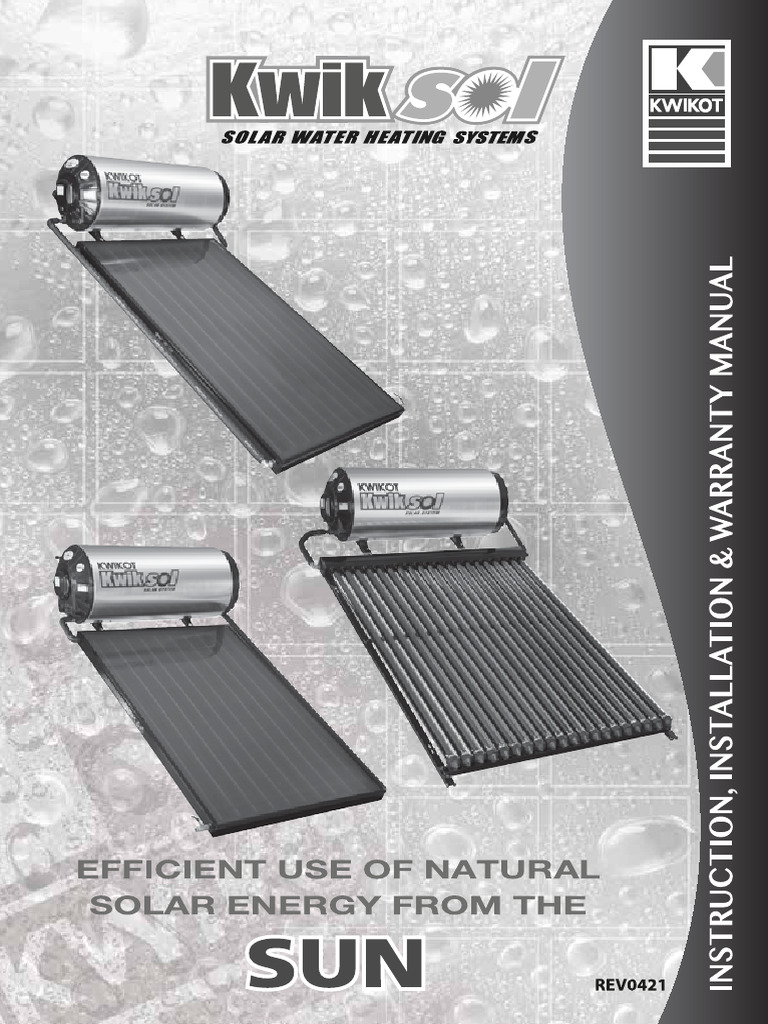 Kwiksol Instruction Installation Warranty Manual April 2021 | PDF