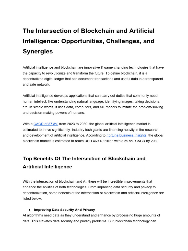 The Intersection of Blockchain and Artificial Intelligence - Opportunities, Challenges, and ...