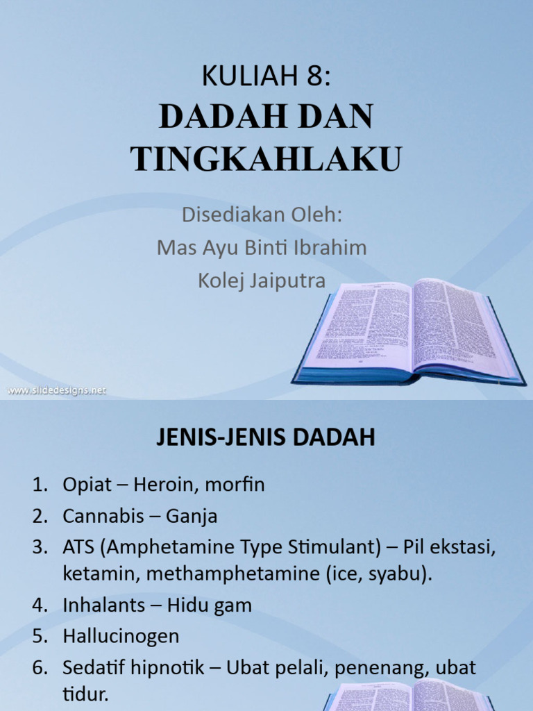 Kuliah 9 - Dadah Dan Tingkah Laku | PDF