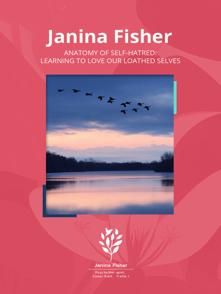 SINGLE Anatomy of Self Hatred Learning To Love Our Loathed Selves ...