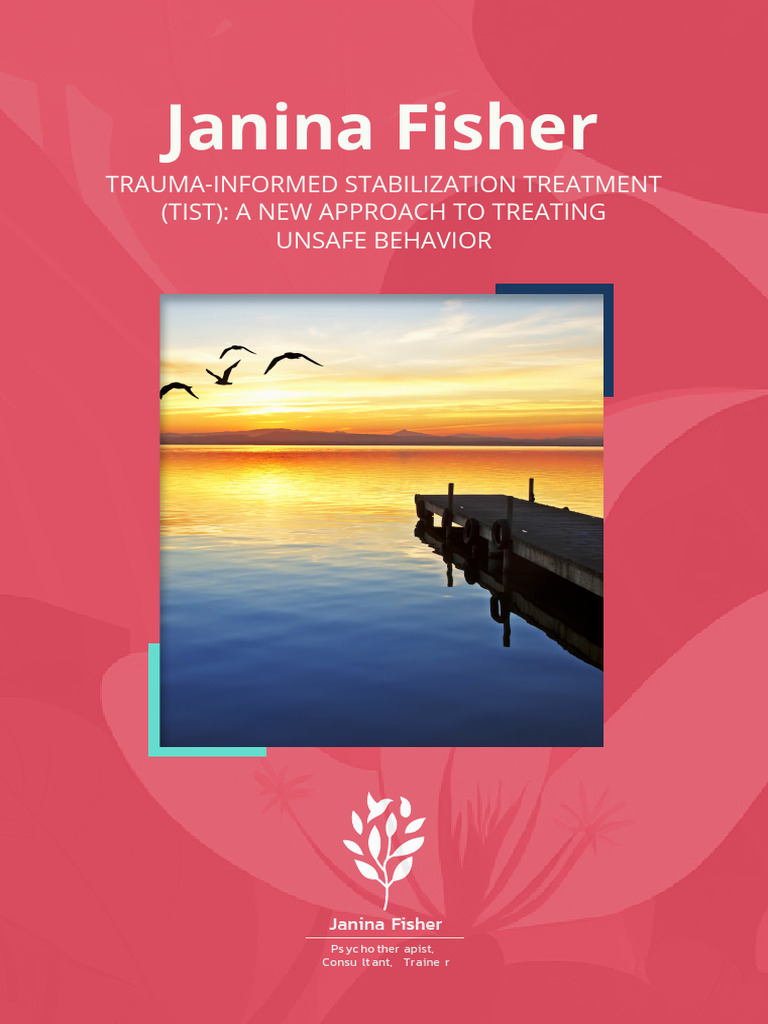 SINGLE Trauma Informed Stabilization Treatment TIST A New Approach To ...