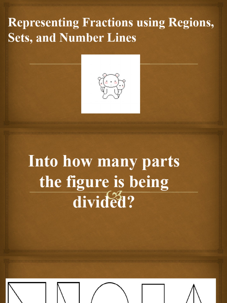 Fractions: Regions, Sets, Number Lines | PDF