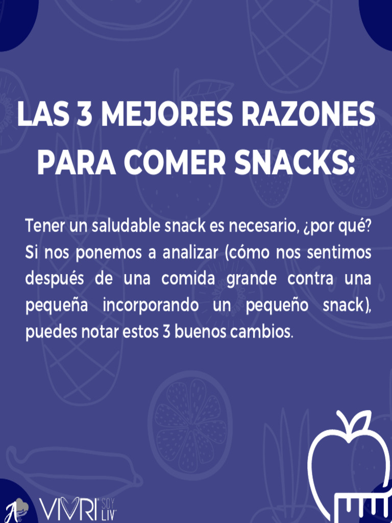 Las 3 Mejores Razones para Comer Snacks | PDF