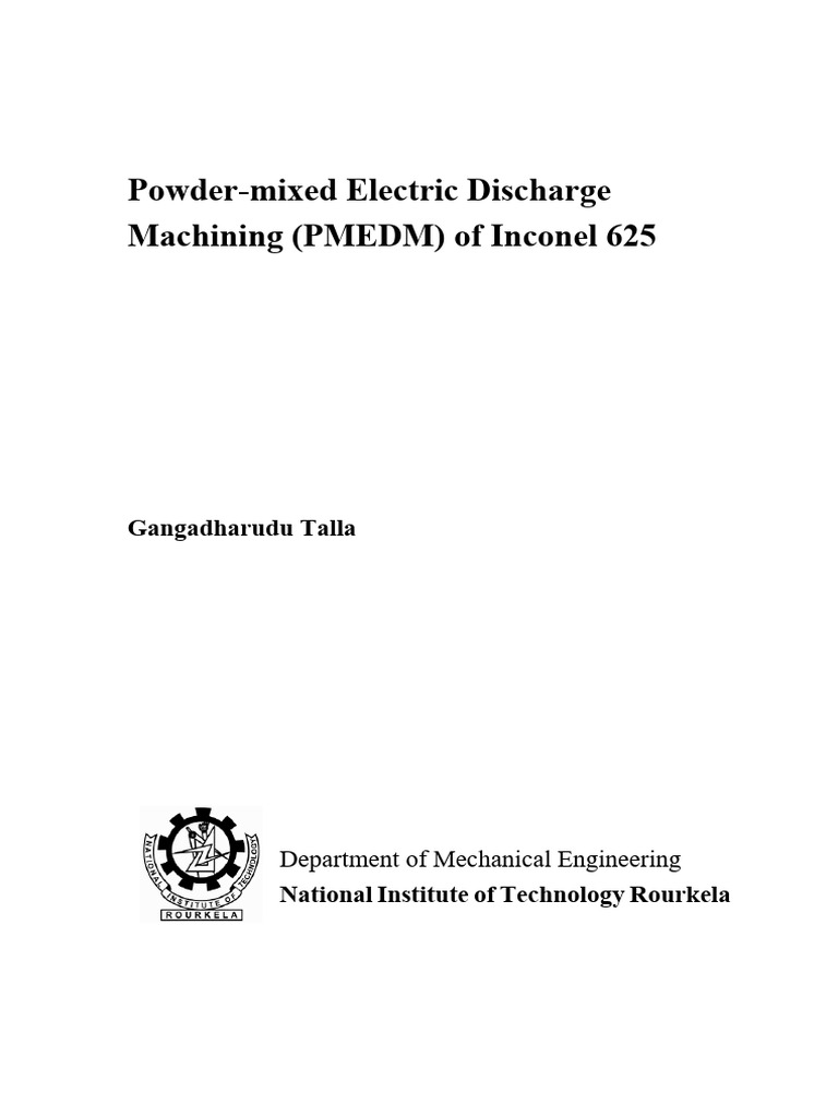 Powder-Mixed Electric Discharge Machining (PMEDM) of Inconel 625 | PDF ...