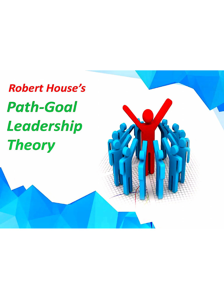 Path Goal Theory by Group 1 | PDF