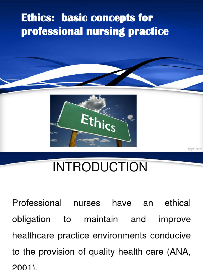 Ethics Basic Concepts For Professional Nursing Practi | PDF | Autonomy | Nursing