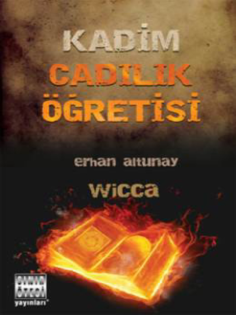 Erhan Altunay - Kadim Cadılık Öğretisi | PDF
