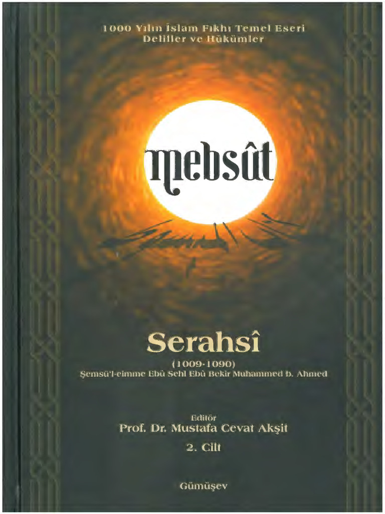El-Mebsût (Serahsî) Cilt 2 Namaz-Zekat | PDF
